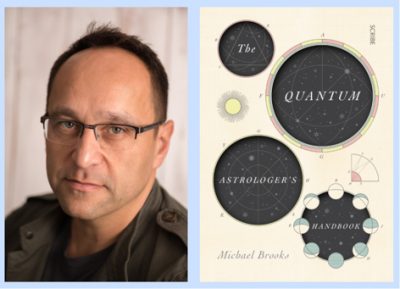 Thursday 29th March – Dr Michael Brooks “The Quantum Astrologer’s ...